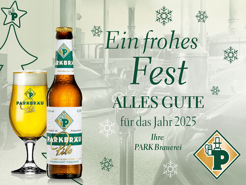 Aktuelles - FROHES FEST | Park Brauerei
